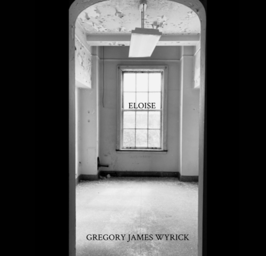 Eloise by Gregory James Wyrick | Goodreads