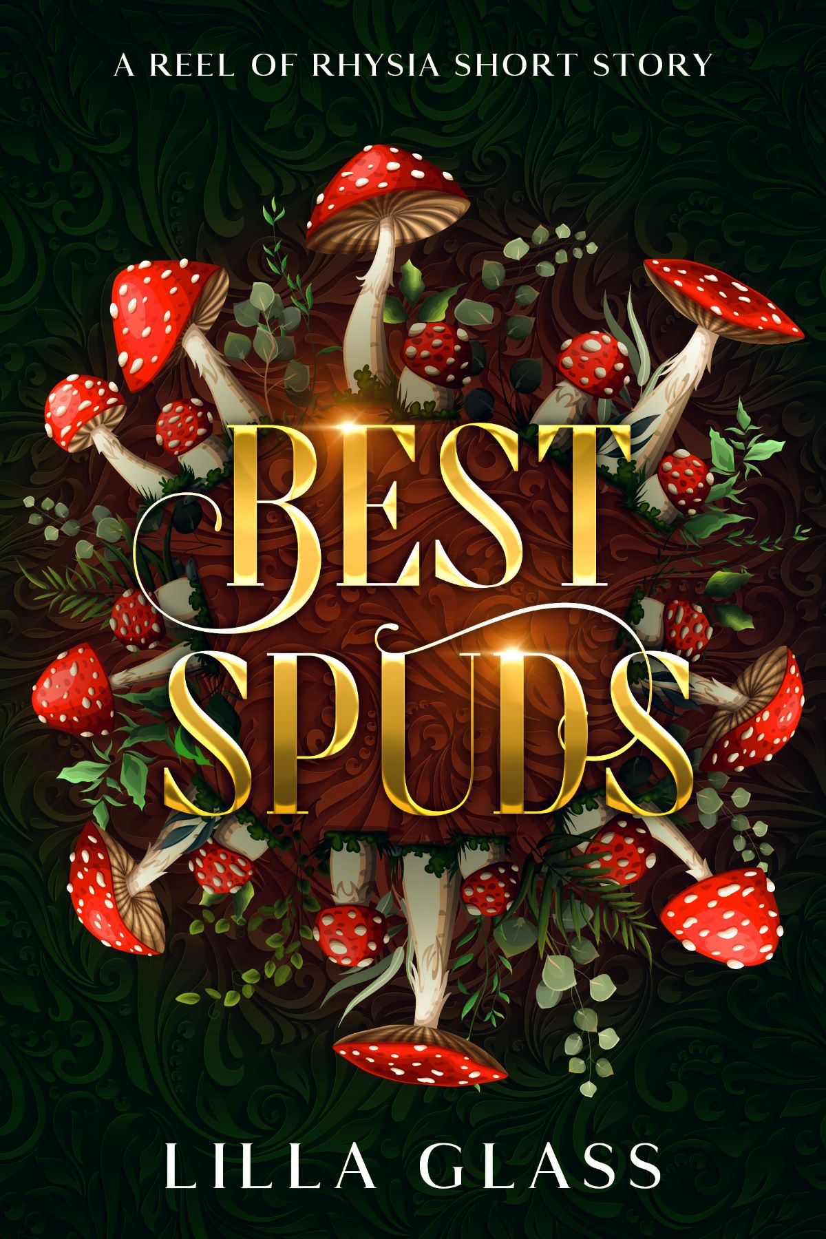 Best Spuds (A Reel of Rhysia Short Story) by Lilla Glass | Goodreads