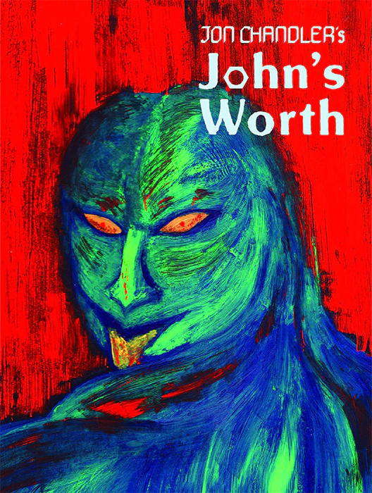 John's Worth by Jon Chandler | Goodreads