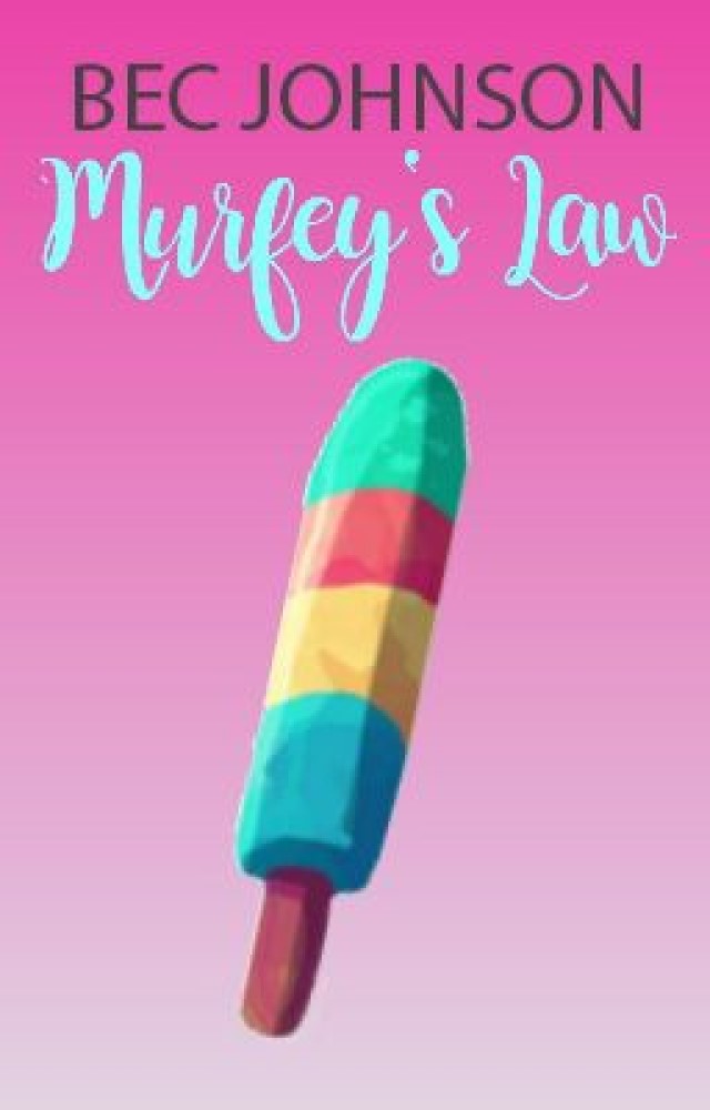Murfey's Law by Bec Johnson | Goodreads