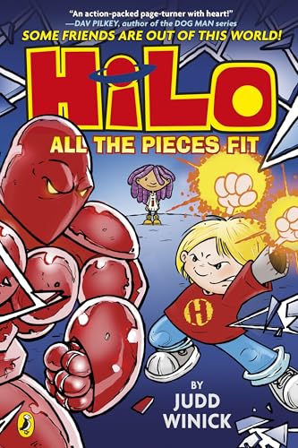 Hilo: All the Pieces Fit: A bestselling graphic novel series by Judd ...