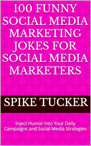 100 Funny Social Media Marketing Jokes for Social Media Marketers ...