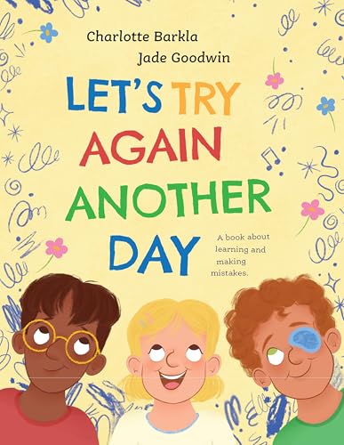 Let's Try Again Another Day by Charlotte Barkla | Goodreads