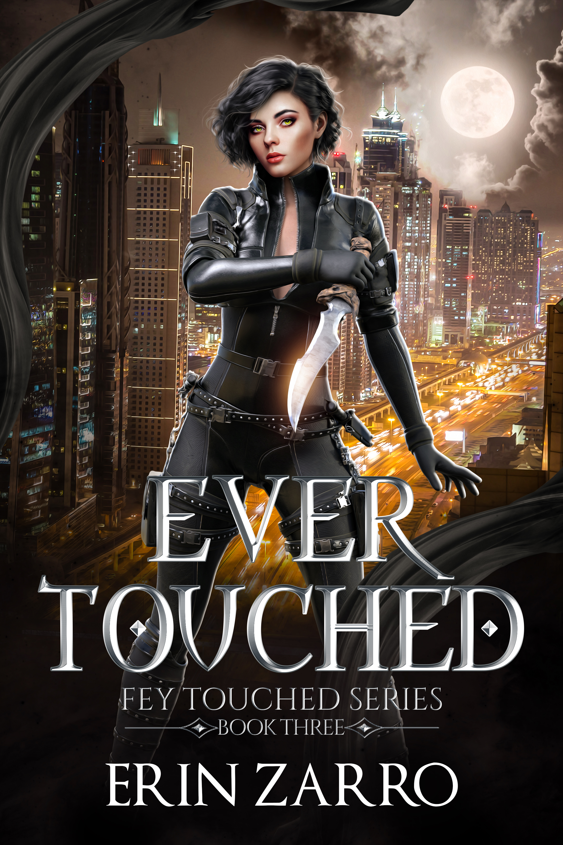 Ever Touched (Fey Touched #3) by Erin Zarro | Goodreads