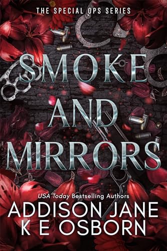 Smoke and Mirrors (Special Ops #1) by Addison Jane | Goodreads