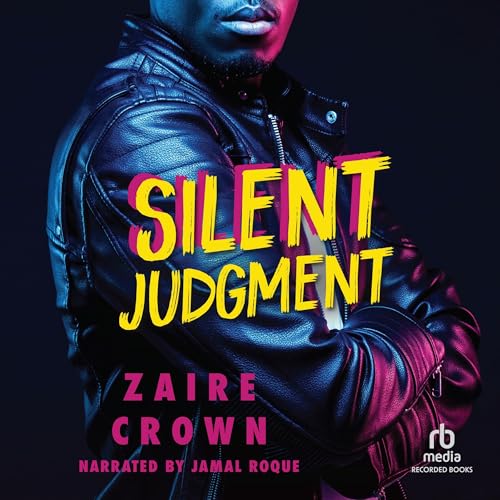 Silent Judgement by Zaire Crown | Goodreads