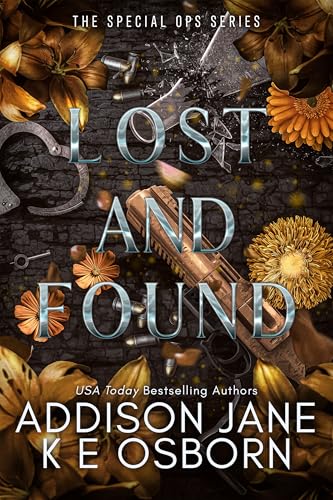 Lost and Found (Special Ops #3) by Addison Jane | Goodreads