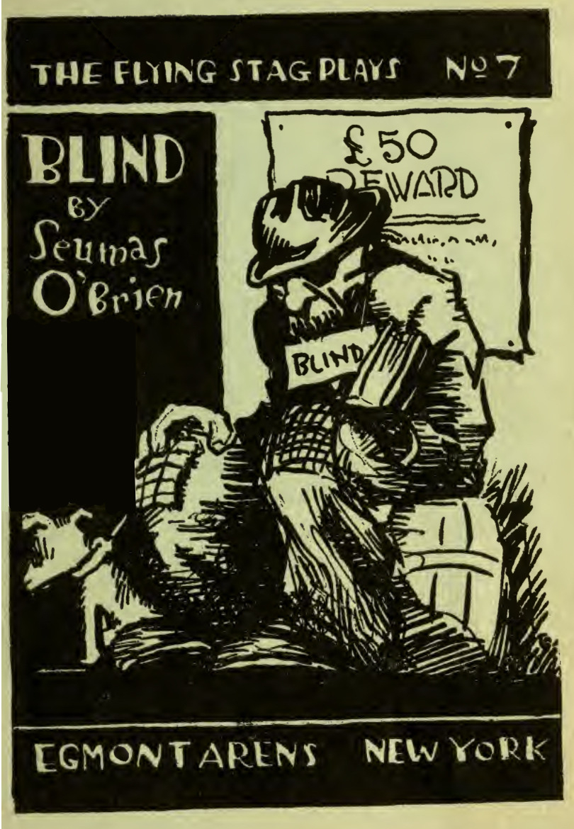 Blind: A Comedy In One Act by Seumas O'Brien | Goodreads