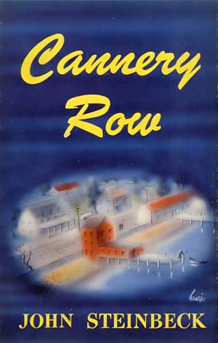 Cannery Row by John Steinbeck | Goodreads