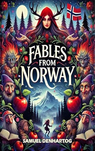 Fables from Norway (Fable Anthologies) by Samuel DenHartog | Goodreads