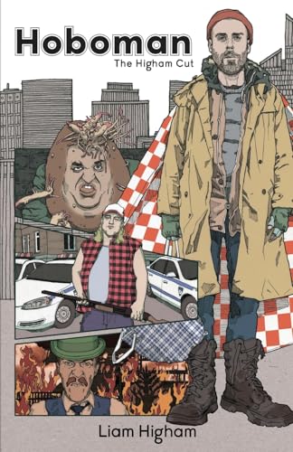 Hoboman The Higham Cut by Liam Higham | Goodreads