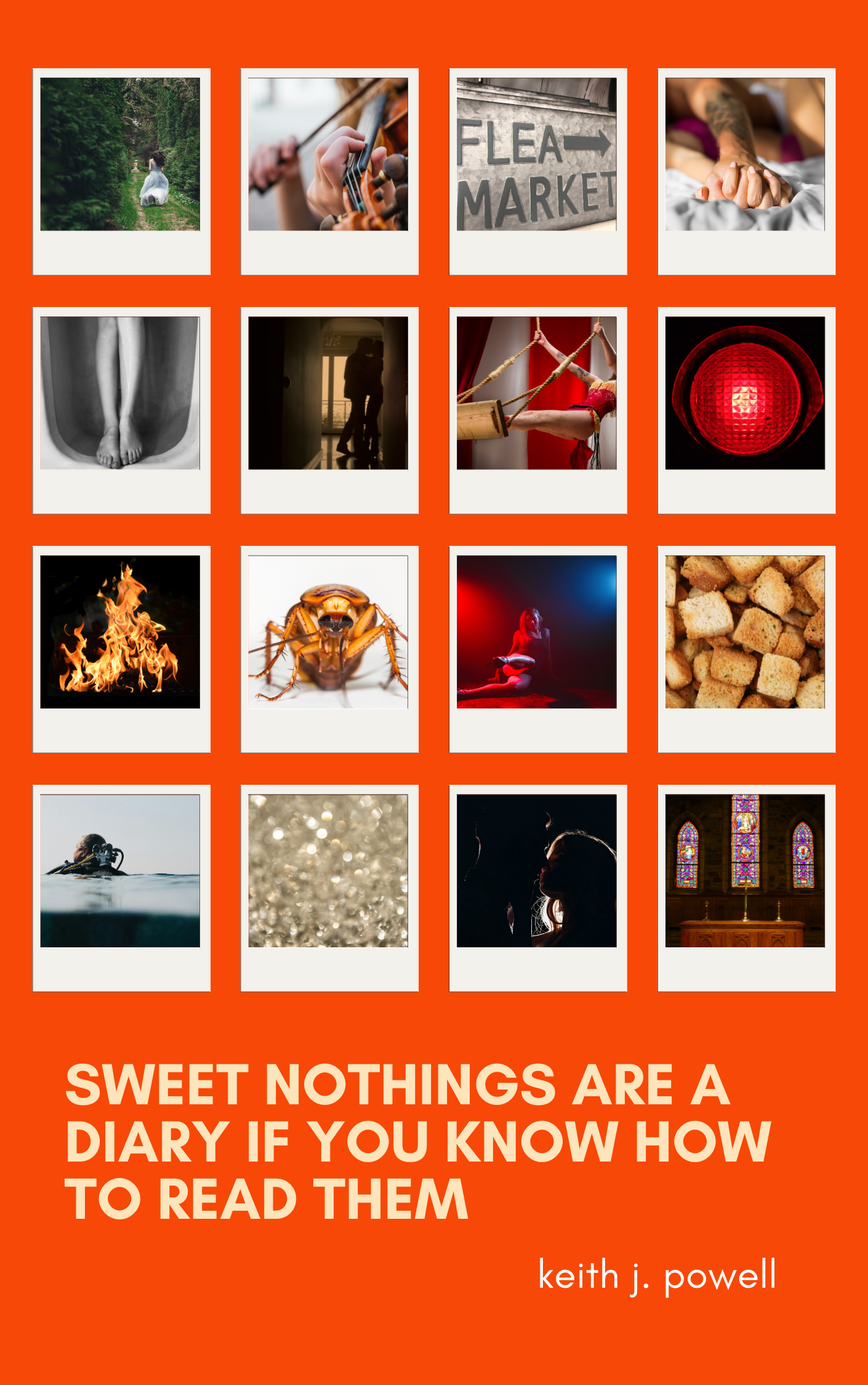 Sweet Nothings Are a Diary If You Know How to Read Them by Keith J ...