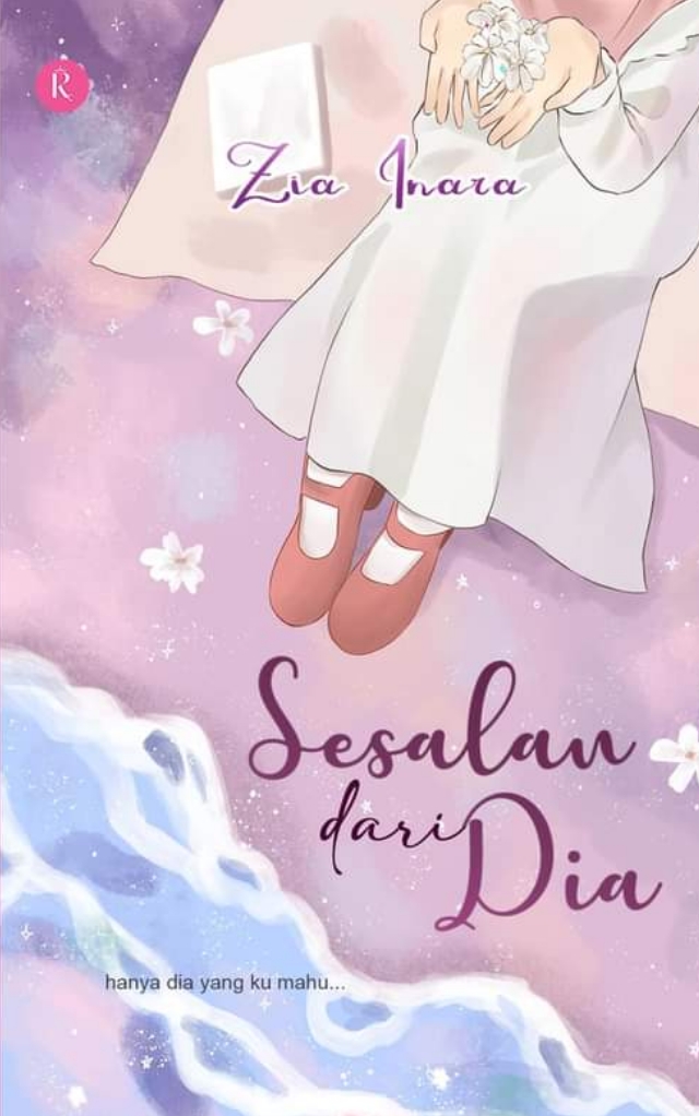 Sesalan Dari Dia by Zia Inara | Goodreads