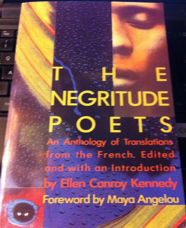 The Negritude Poets: An Anthology of Translations from the French by ...