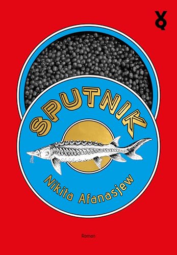 Sputnik (German Edition) by Nikita Afanasjew | Goodreads