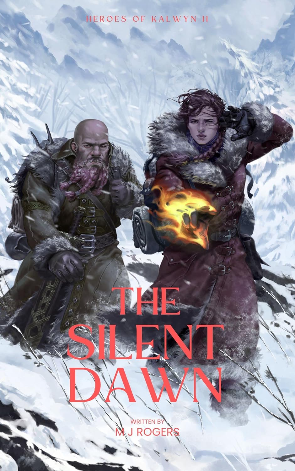 The Silent Dawn (Heroes of Kalwyn #2) by M.J. Rogers | Goodreads