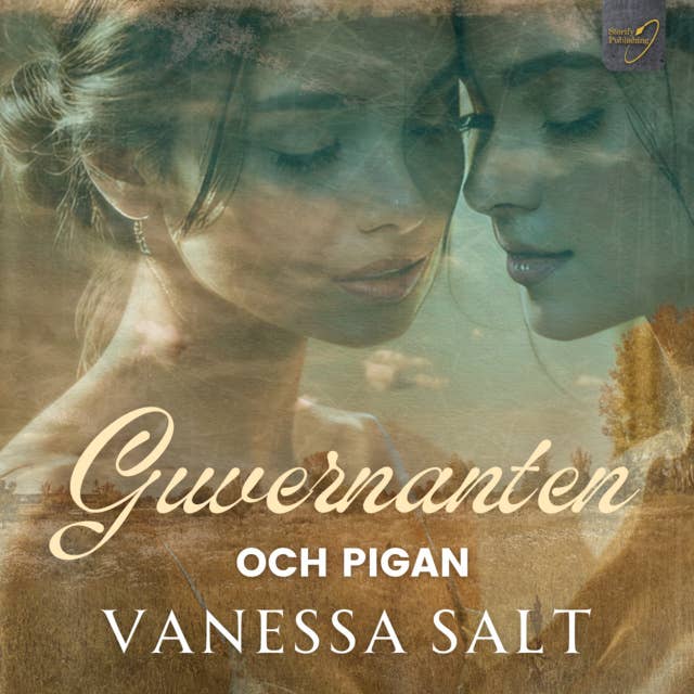 Guvernanten och pigan (Guvernantens hemligheter, #1) by Vanessa Salt ...