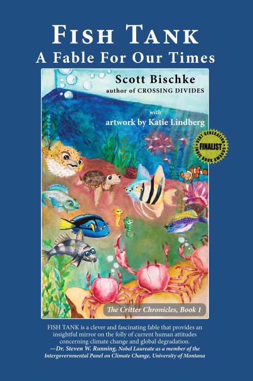 FISH TANK: A Fable for Our Times by Scott Bischke | Goodreads