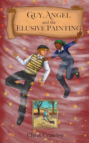 Guy, Angel and the Elusive Painting by Chris Crawley | Goodreads