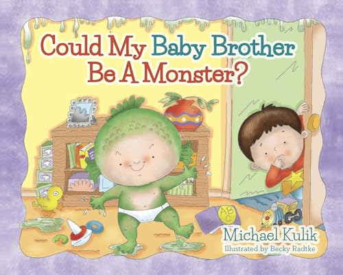 Could My Baby Brother be a Monster? by Michael Kulik | Goodreads