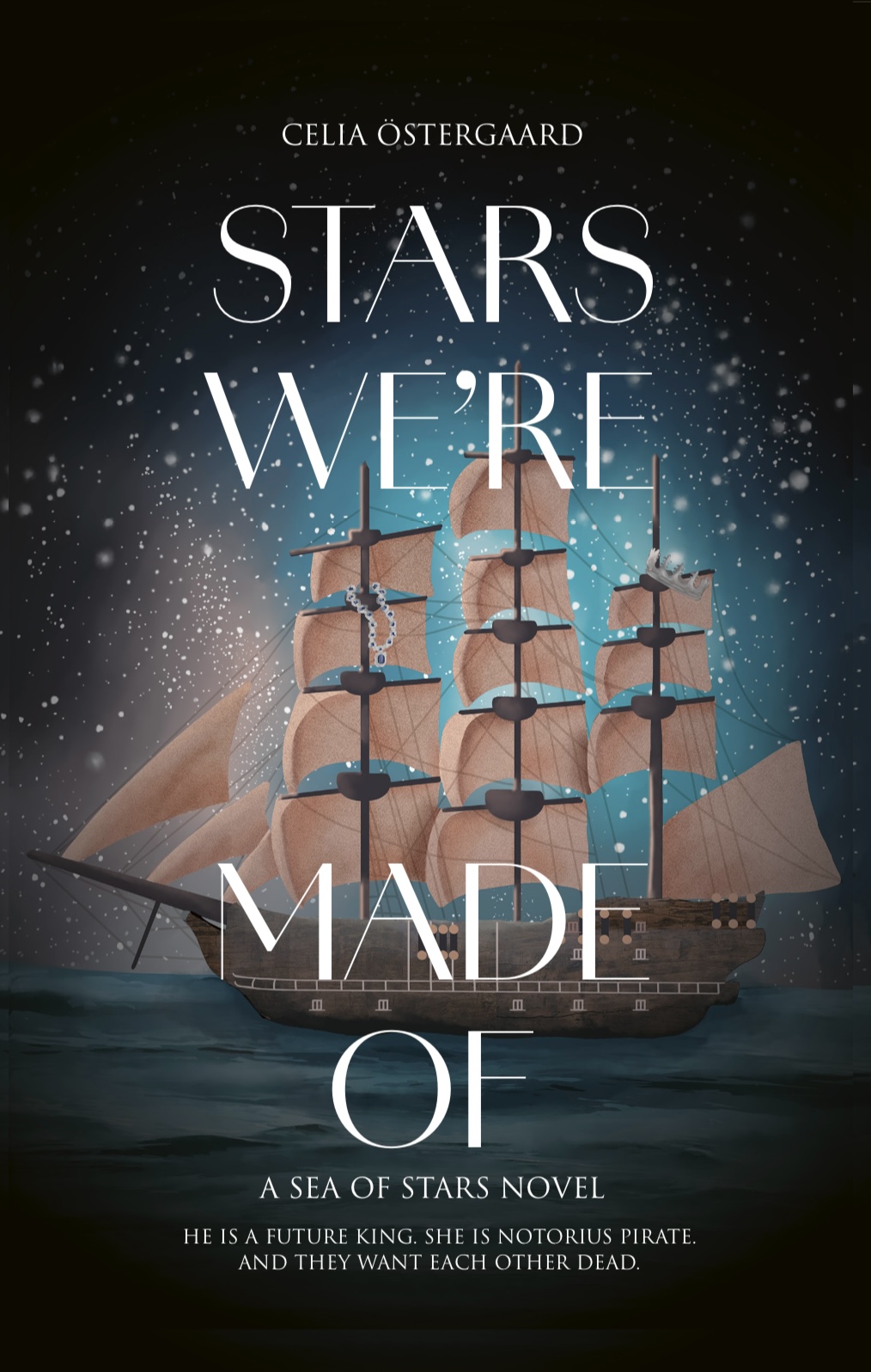 Stars we're made of (A sea of stars, #1) by Celia Östergaard | Goodreads