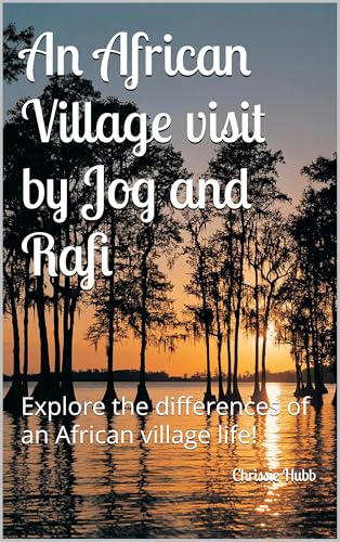 An African Village : Geography For Children - Explore the differences ...