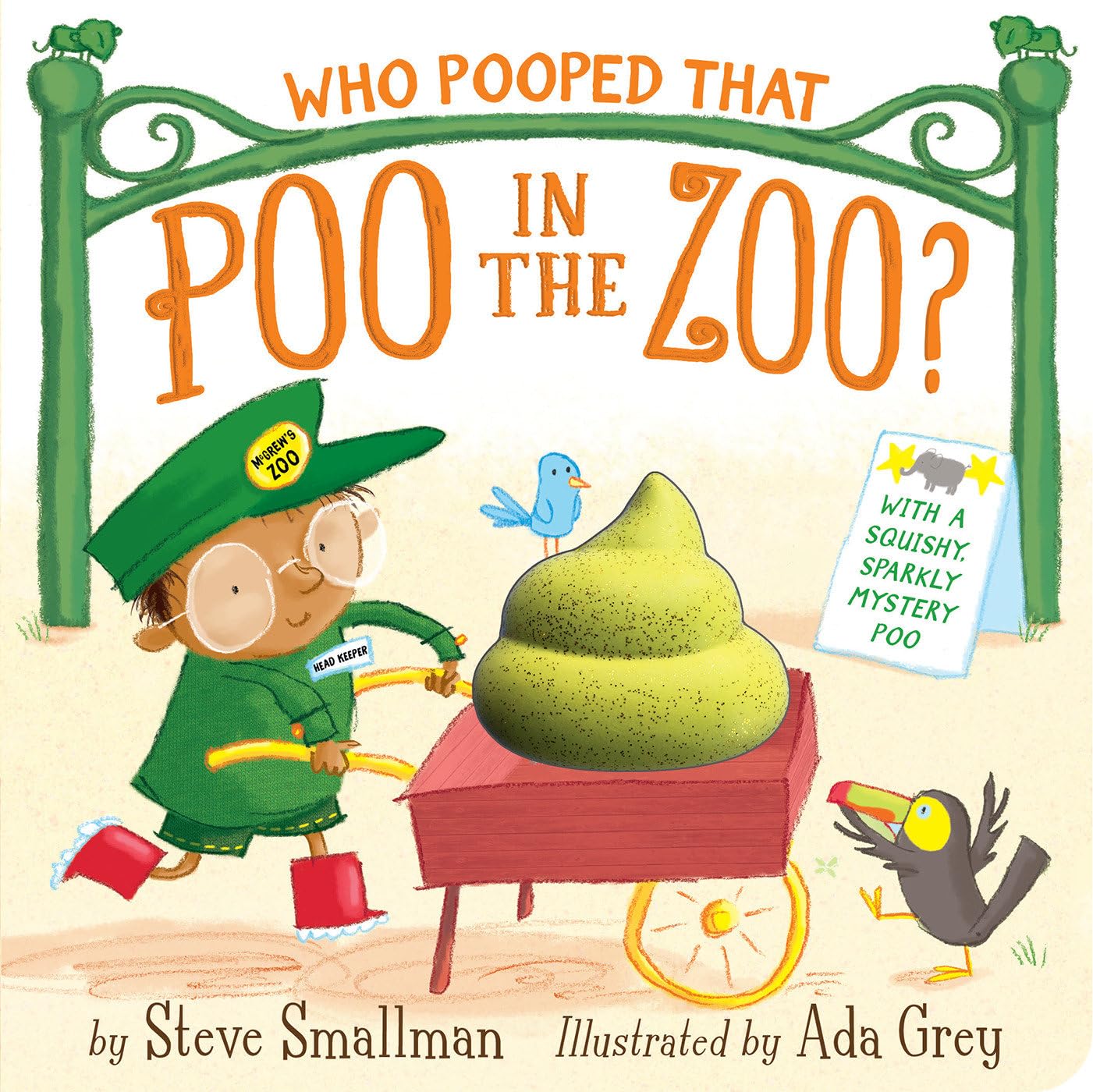 Who Pooped That Poo in the Zoo?: With a Squishy, Sparkly Mystery Poo by ...