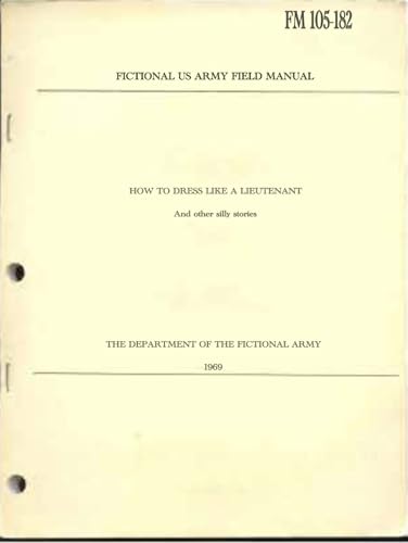 How to Dress Like a Lieutenant by Joshua Newby | Goodreads