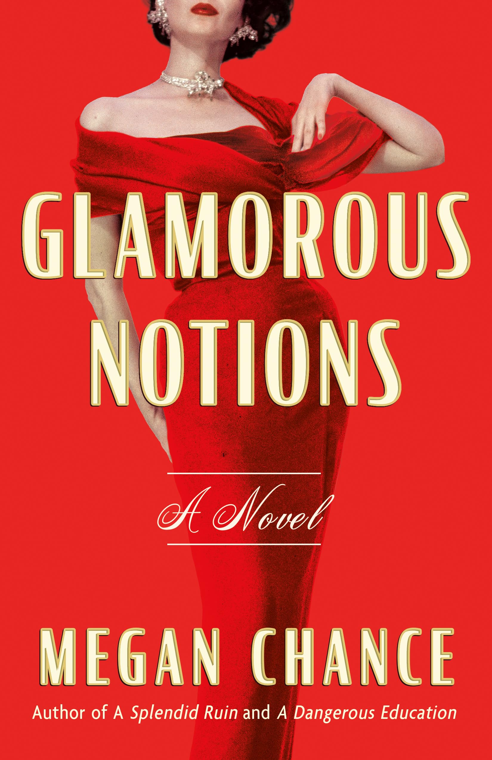 Glamorous Notions by Megan Chance | Goodreads