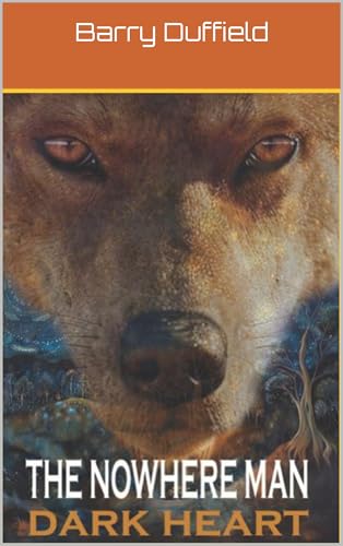 The Nowhere Man: Dark Heart by Barry Duffield | Goodreads