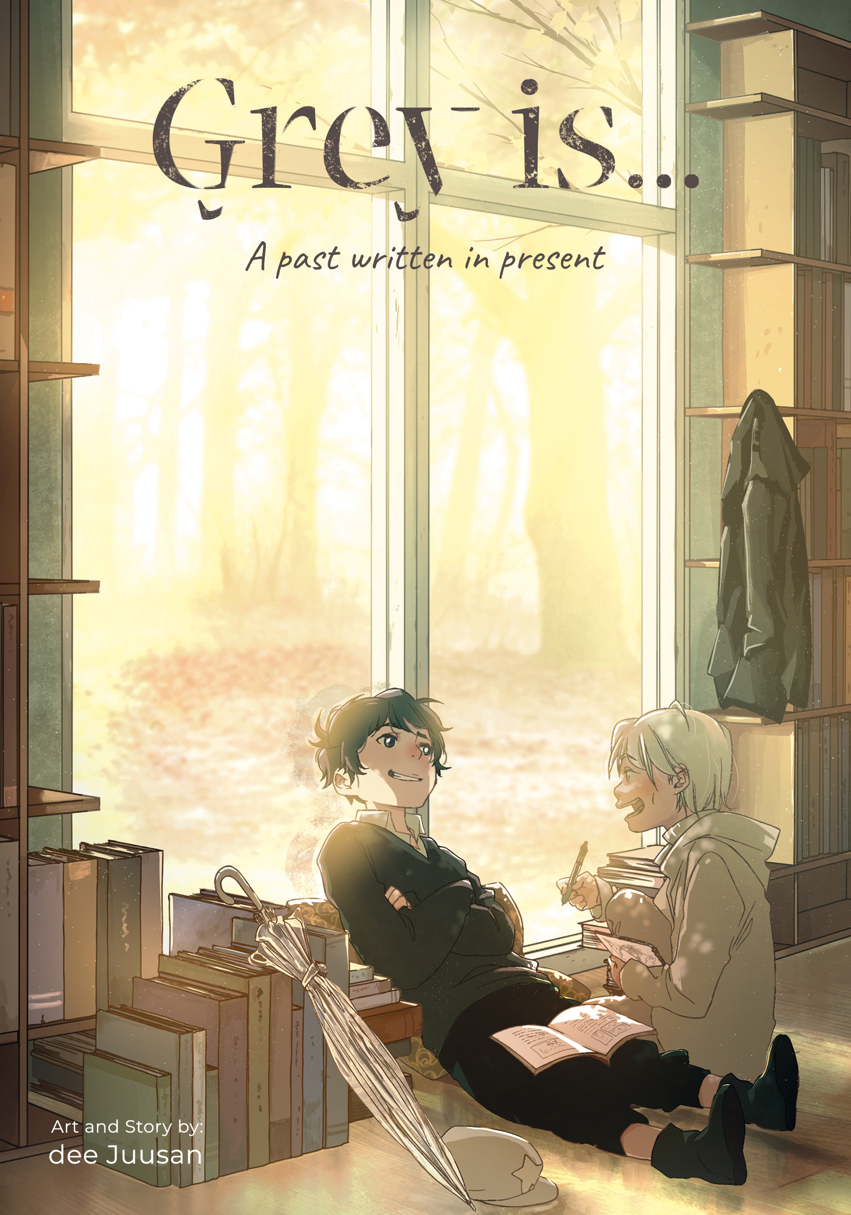 Grey is...: A past written in present (Grey is, #5) by dee Juusan ...