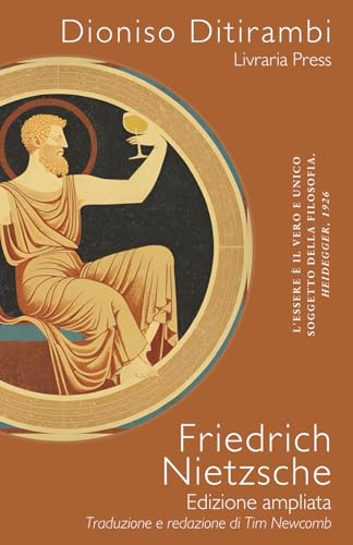 Dioniso Ditirambi: edizione ampliata by Friedrich Nietzsche | Goodreads