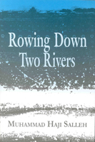 Rowing down two rivers by Muhammad Haji Salleh | Goodreads