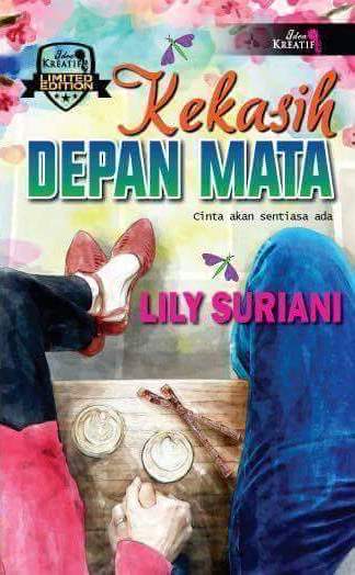 Kekasih Depan Mata by Lily Suriani | Goodreads