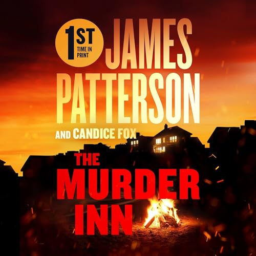 The Murder Inn by James Patterson; Candice Fox | Goodreads