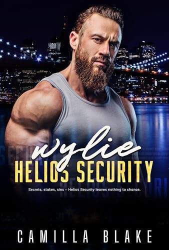 Wylie (Helios Security Book 4) by Camilla Blake | Goodreads
