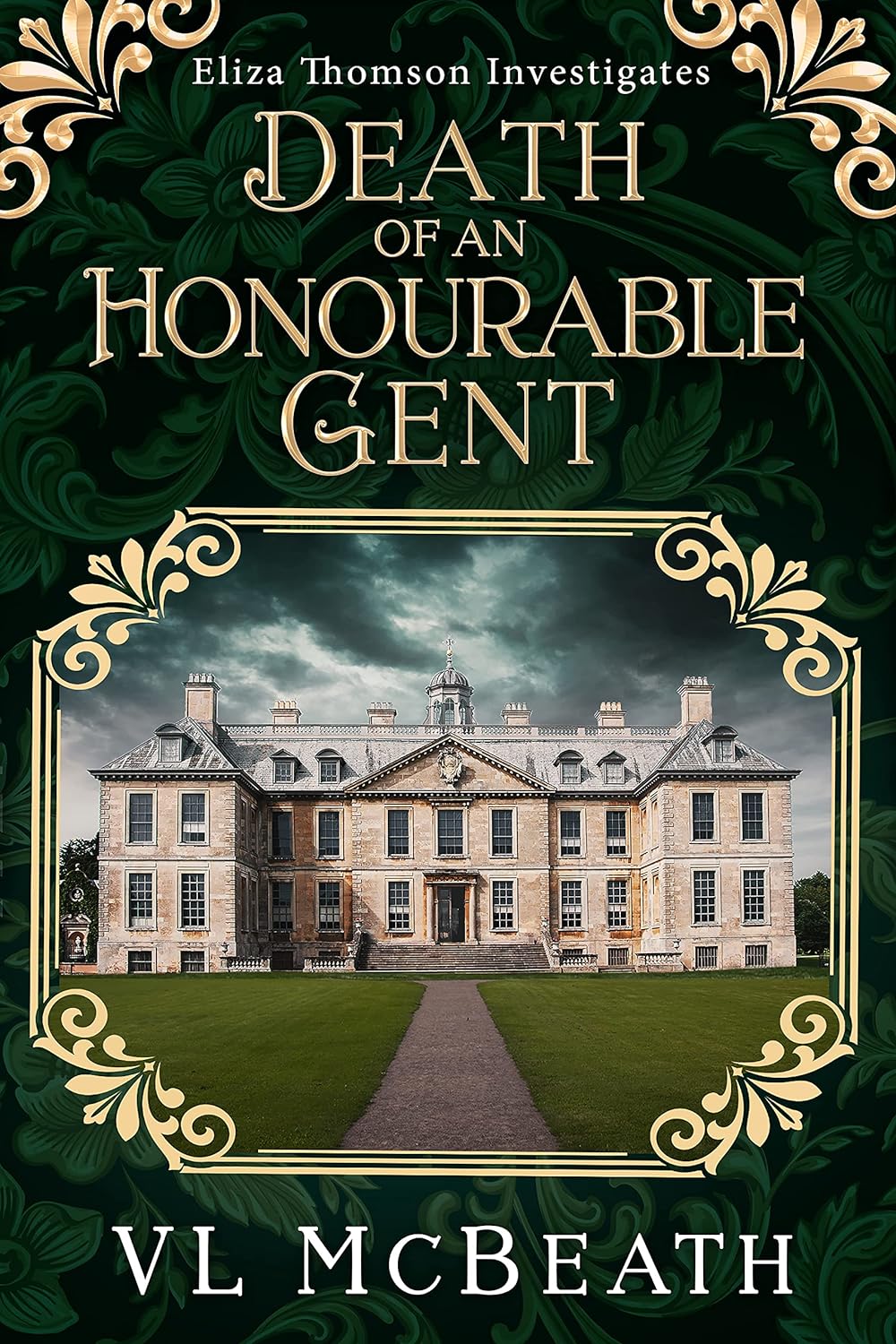 Death of an Honourable Gent by V.L. McBeath | Goodreads