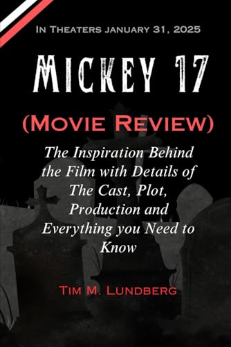 Mickey 17 (Movie Review): The Inspiration Behind the Film with Details ...