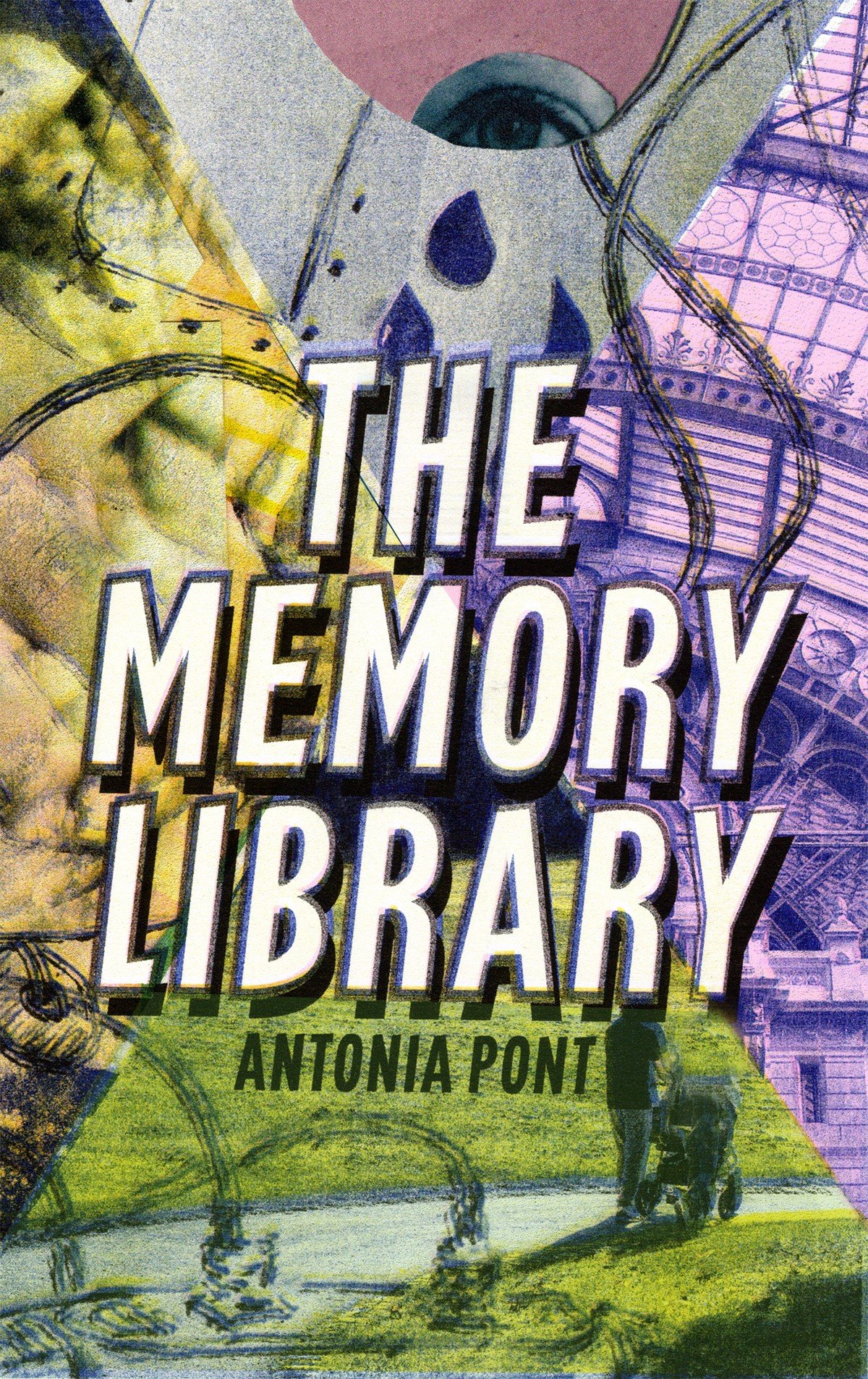 The Memory Library by Antonia Pont | Goodreads