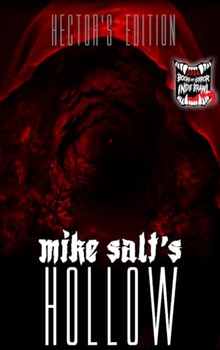 Hollow (Hector Edition) by Mike Salt | Goodreads