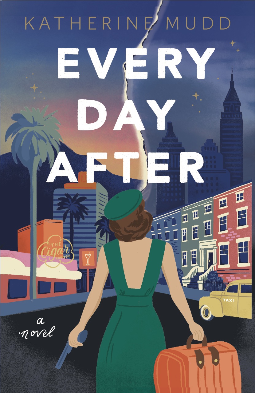 Every Day After by Katherine Mudd | Goodreads