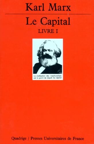 Le Capital, livre 1 (QUADRIGE) by Karl Marx | Goodreads