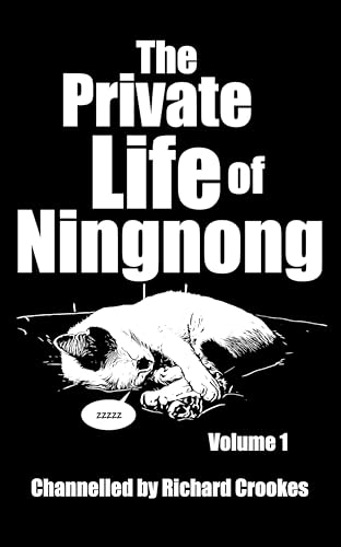 The Private Life of Ningnong by Richard Crookes | Goodreads