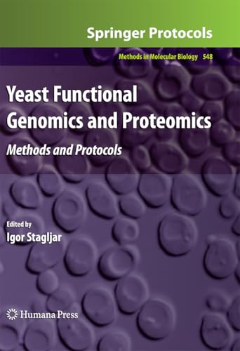 Yeast Functional Genomics and Proteomics: Methods and Protocols by Igor ...