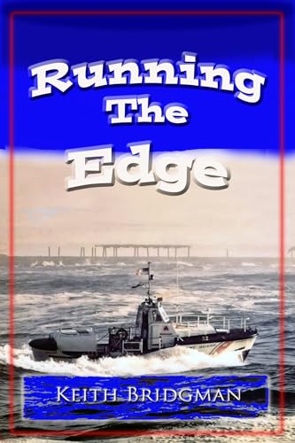 Running The Edge by Keith R Bridgman | Goodreads