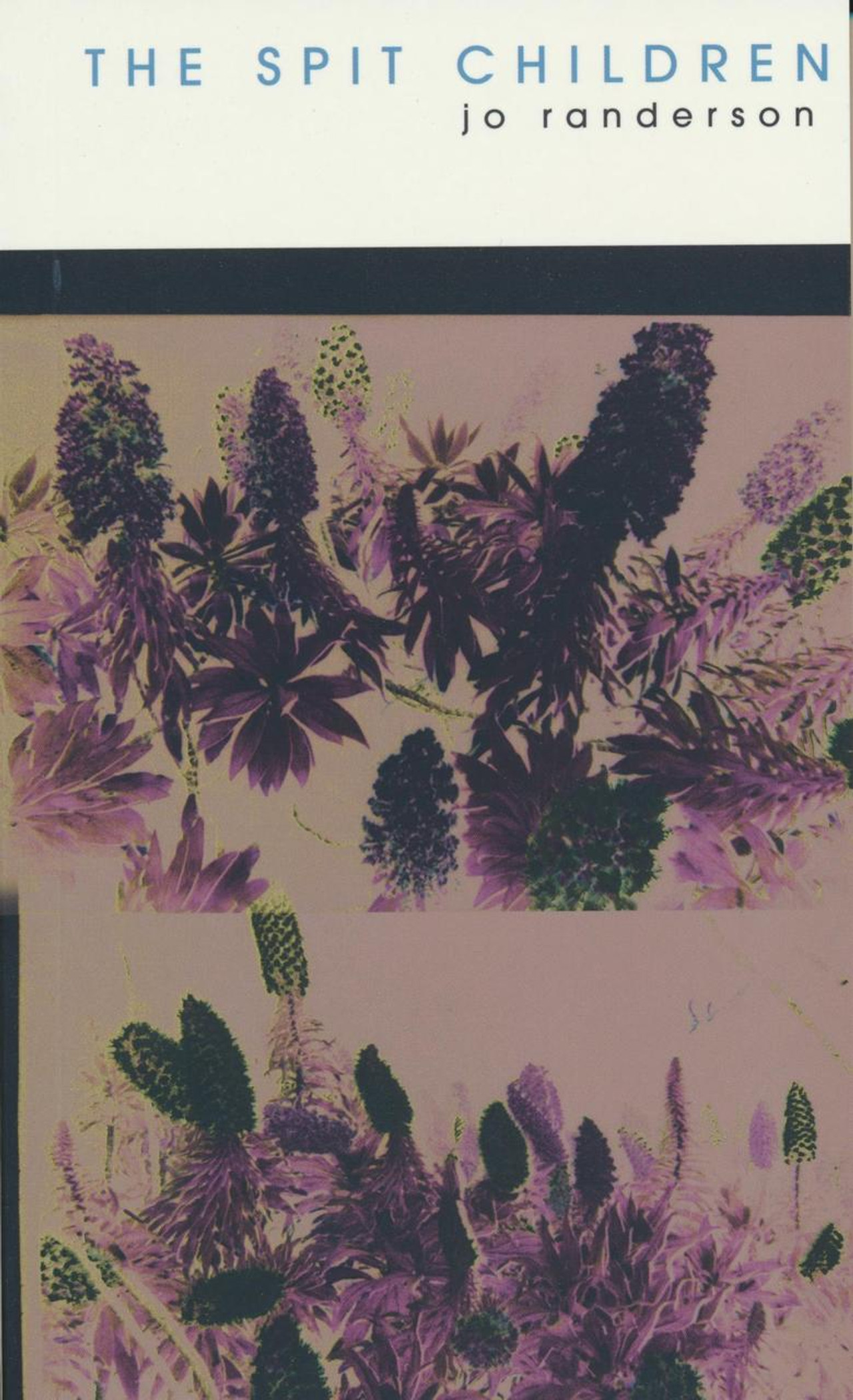 The Spit Children by Jo Randerson | Goodreads