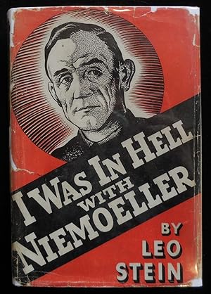 I was in hell with Niemoeller, by Leo Stein | Goodreads