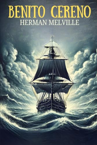 Benito Cereno by Herman Melville | Goodreads