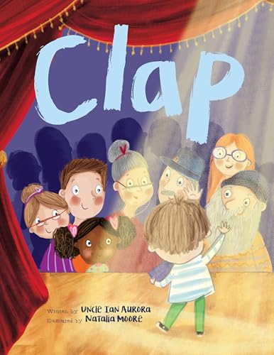 Clap (Uncle Ian Storytime) by Uncle Ian Aurora | Goodreads