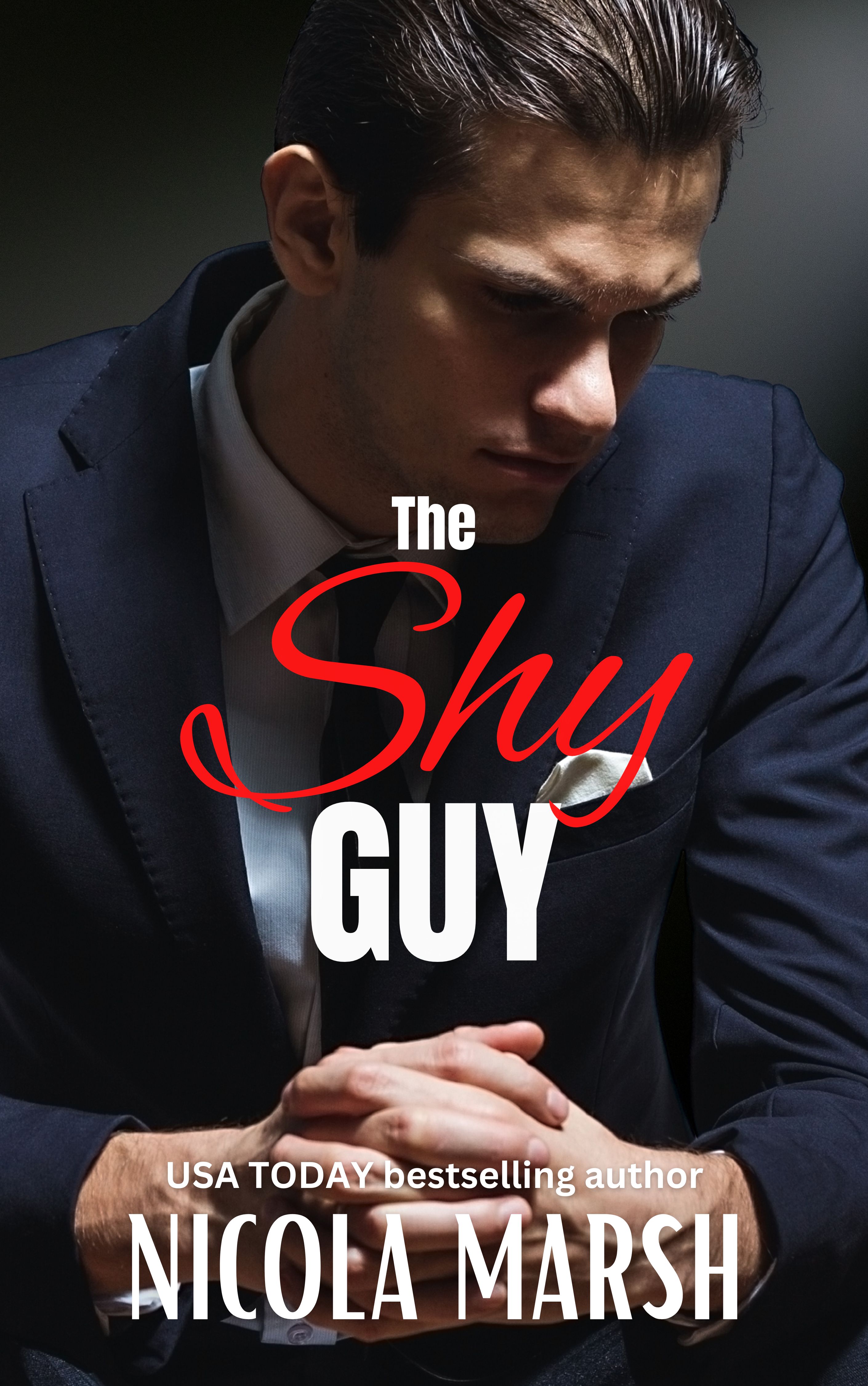 The Shy Guy by Nicola Marsh | Goodreads